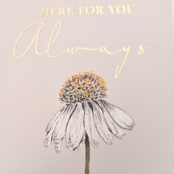 Here For You Always Card - Citywide Florist Christchurch